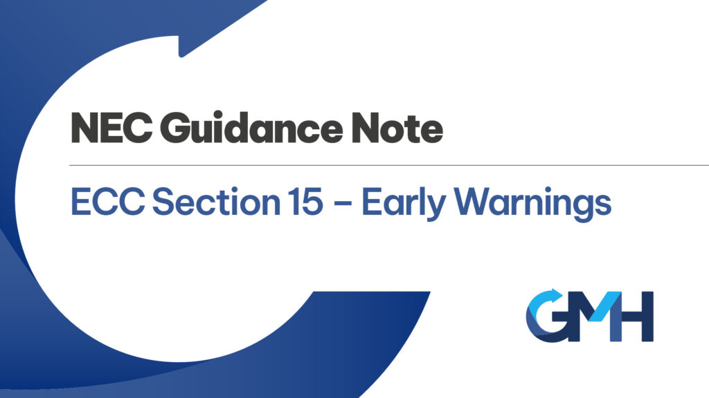 ECC Section 15 - Early Warnings - NEC Guidance Notes