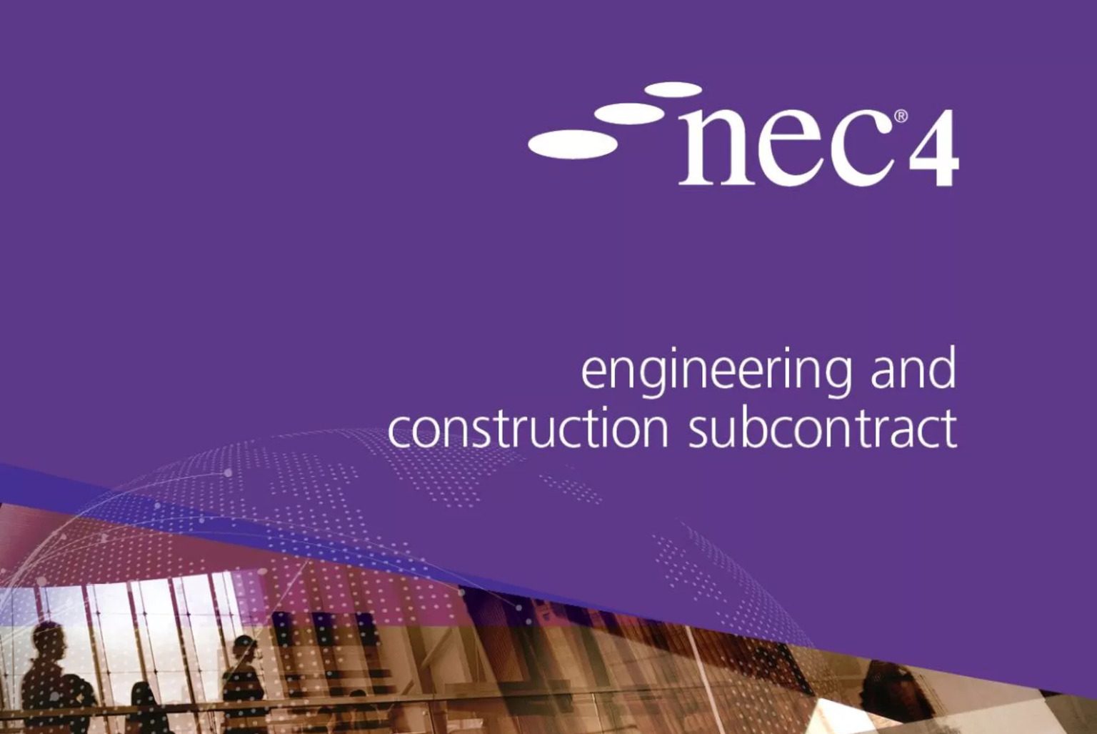 NEC4 Engineering & Construction Subcontract (ECS) High Level User Guide